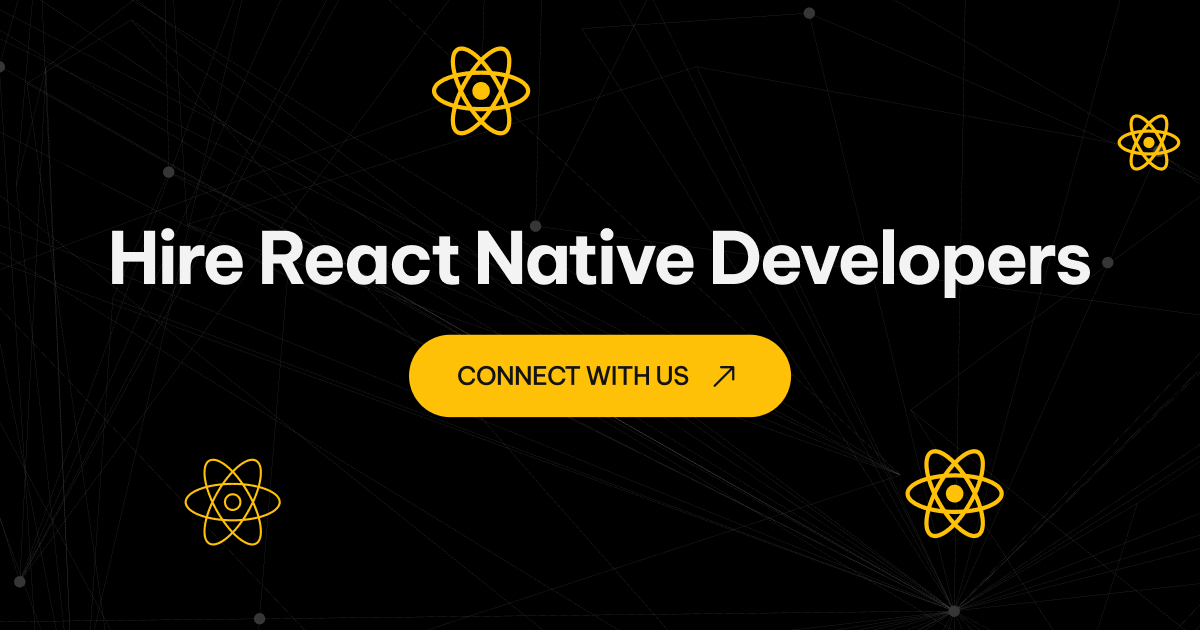 Hire Dedicated React Native Developers India
