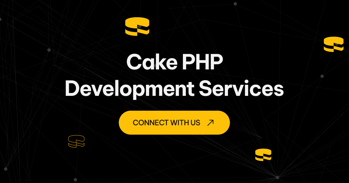Hire dedicated cakephp developers | Development Services